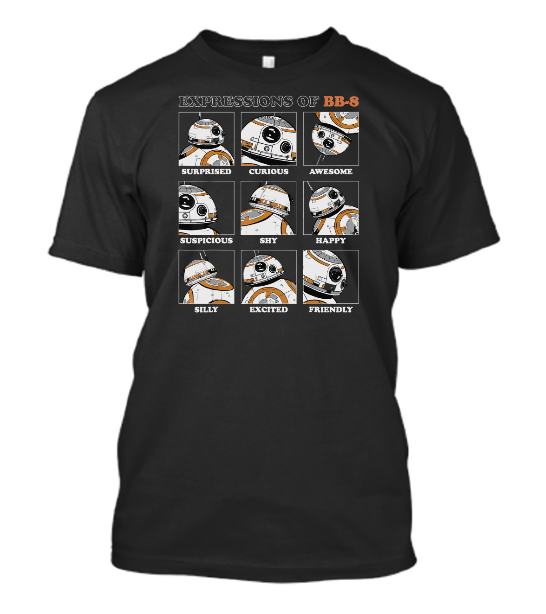 Expressions Of BB-8 Surprised Curious Awesome Suspicious Shy Happy Silly Excited Friendly T-Shirt