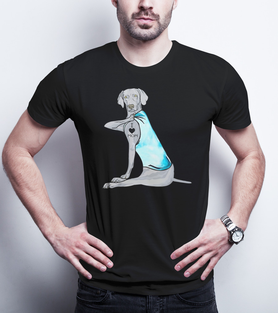 I Love Mom Weimaraner Dog Tattoo Humor T-Shirt