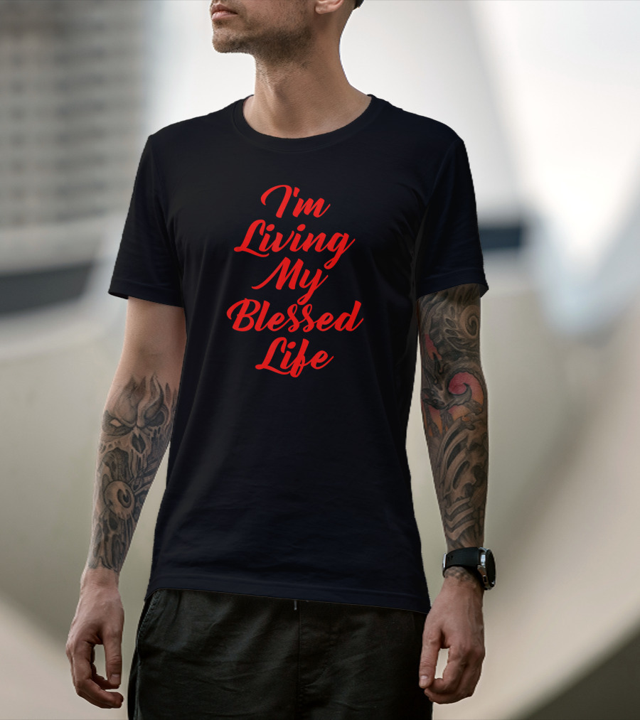 I'm Living My Blessed Life Red Script T-Shirt