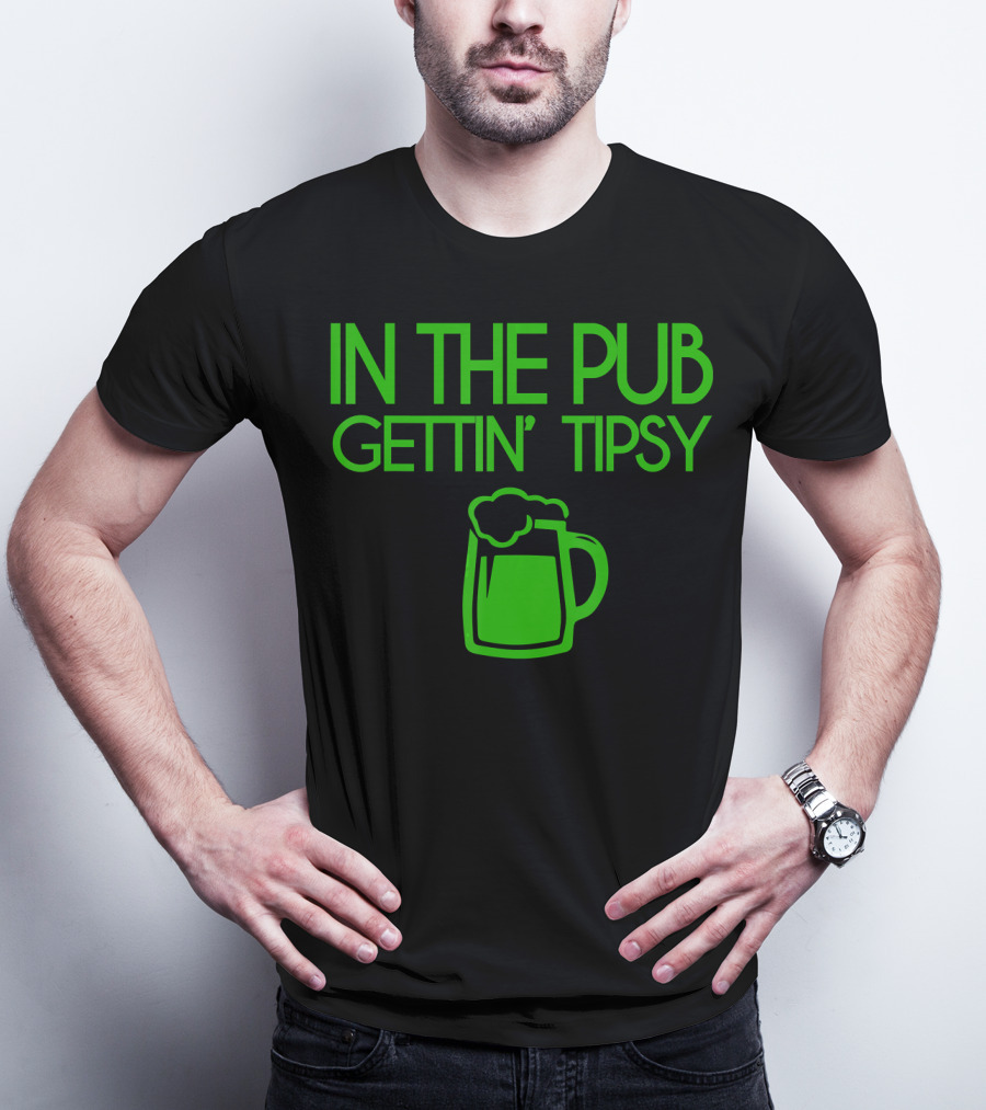 In The Pub Gettin' Tipsy Beer Mug Fun酒精 Hash雰囲気 T-Shirt