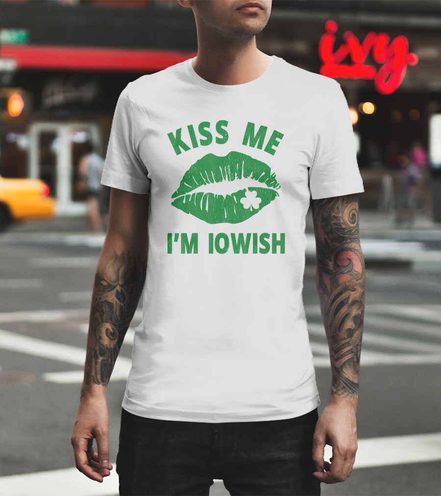 Kiss Me I'm Iowish St Patrick's Day Green Lips With Clover T-Shirt