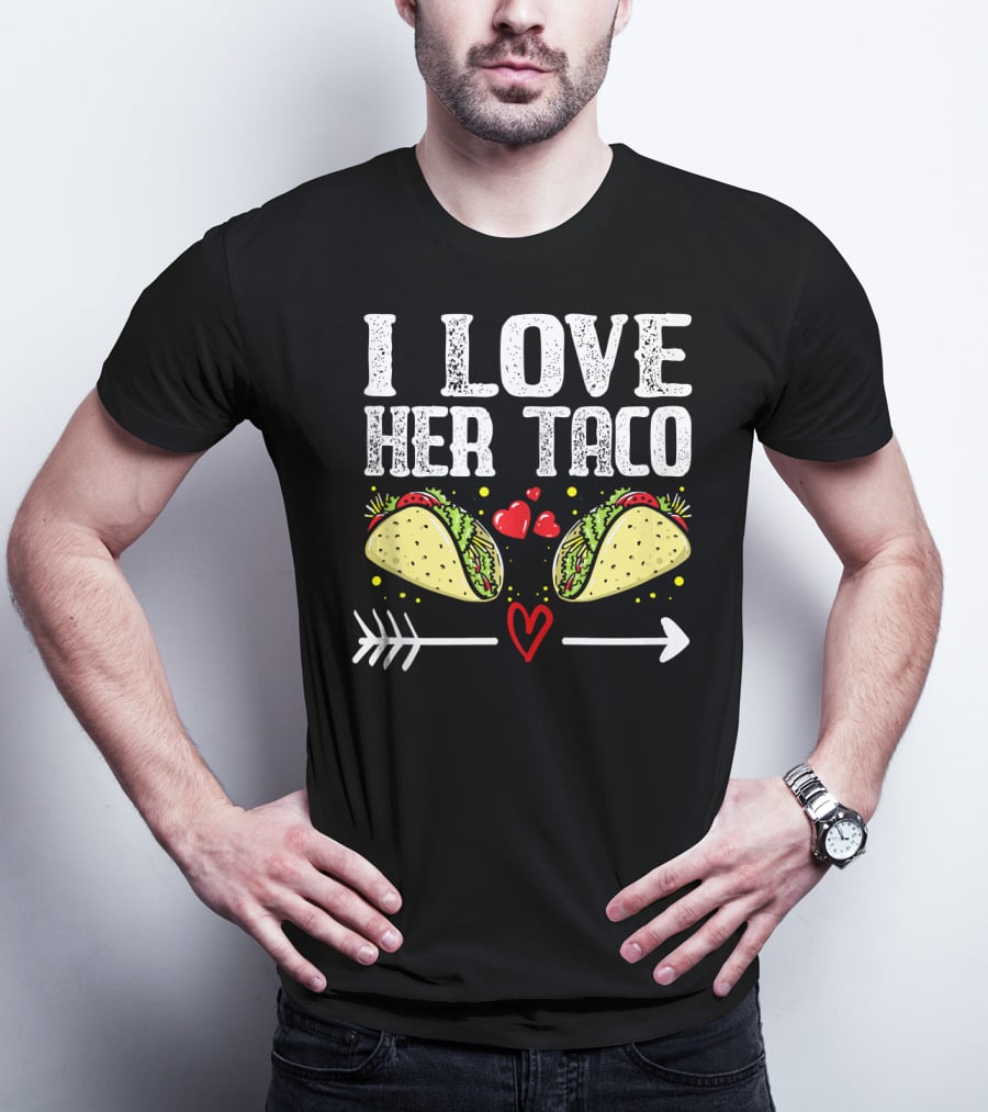Mens Mexican Couple Cinco De Mayo I Love Her Taco T-Shirt