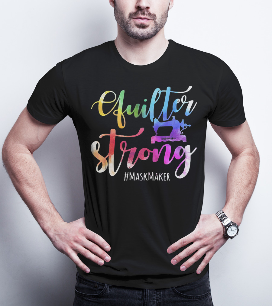 Quilter Strong MaskMaker Sewing Machine Rainbow T-Shirt