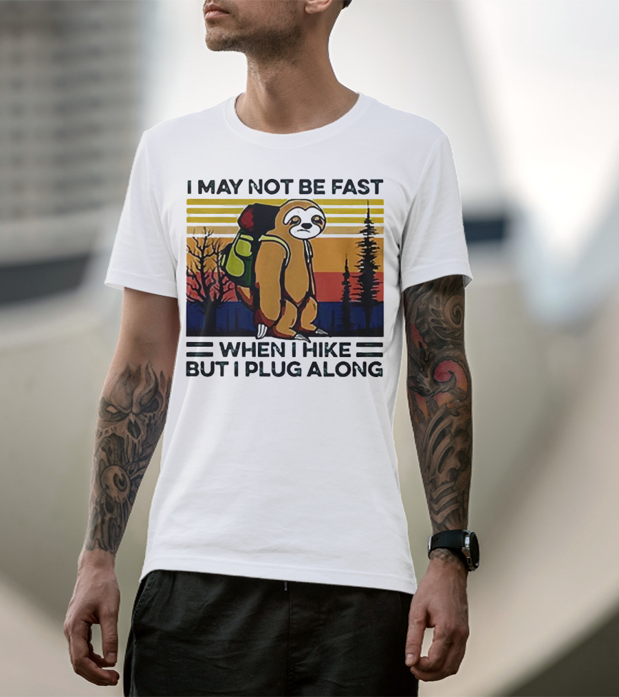 I May Not Be Fast When I Hike But I Plug Along Sloth Retro Forest Scene T-Shirt
