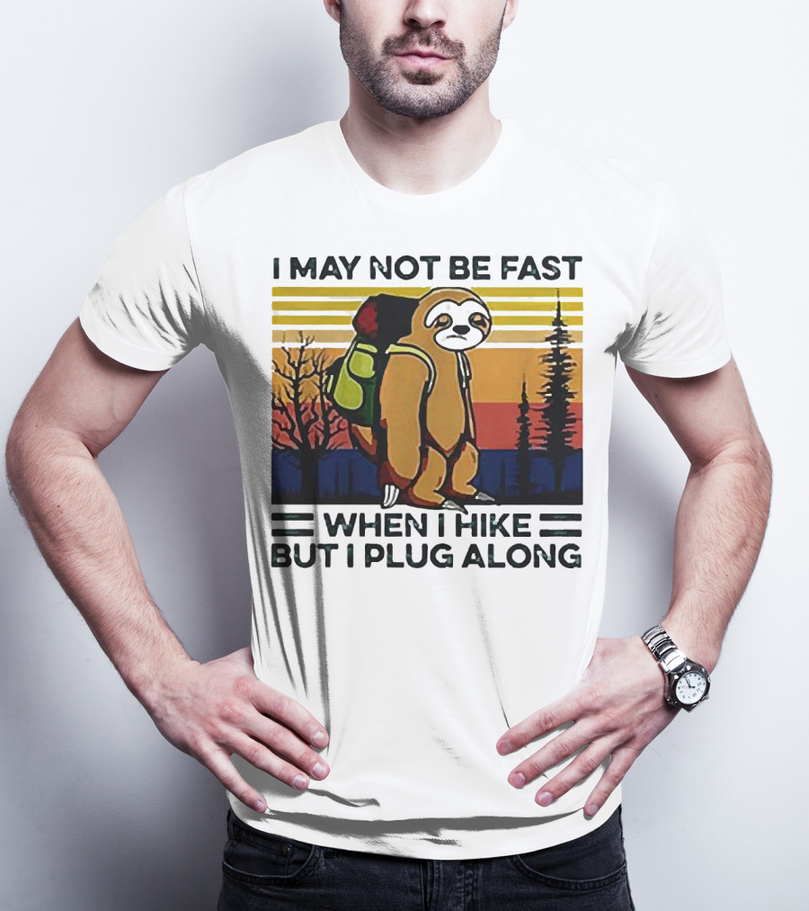 I May Not Be Fast When I Hike But I Plug Along Sloth Retro Forest Scene T-Shirt