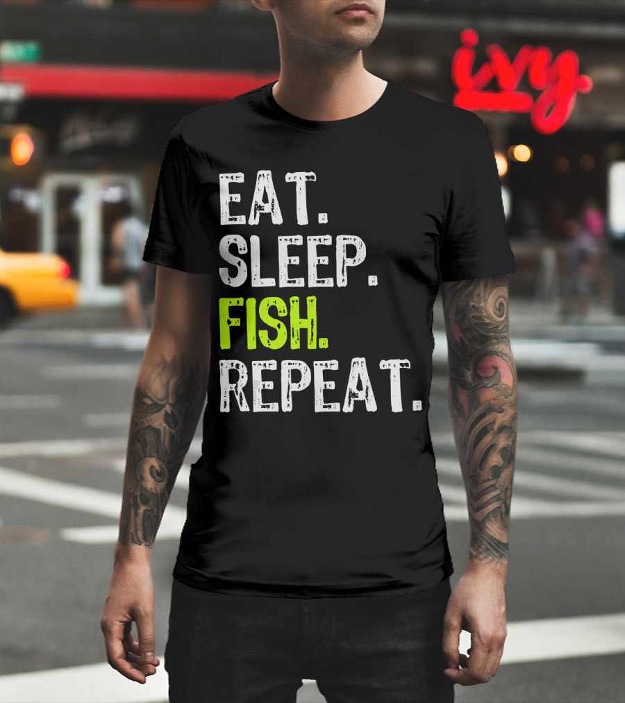 Eat Sleep Fish Repeat Funny Fishing 148 T-Shirt