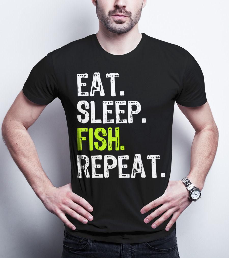 Eat Sleep Fish Repeat Funny Fishing 148 T-Shirt