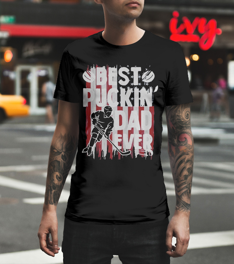 Best Puckin Dad Ever Hockey American Flag Player T-Shirt