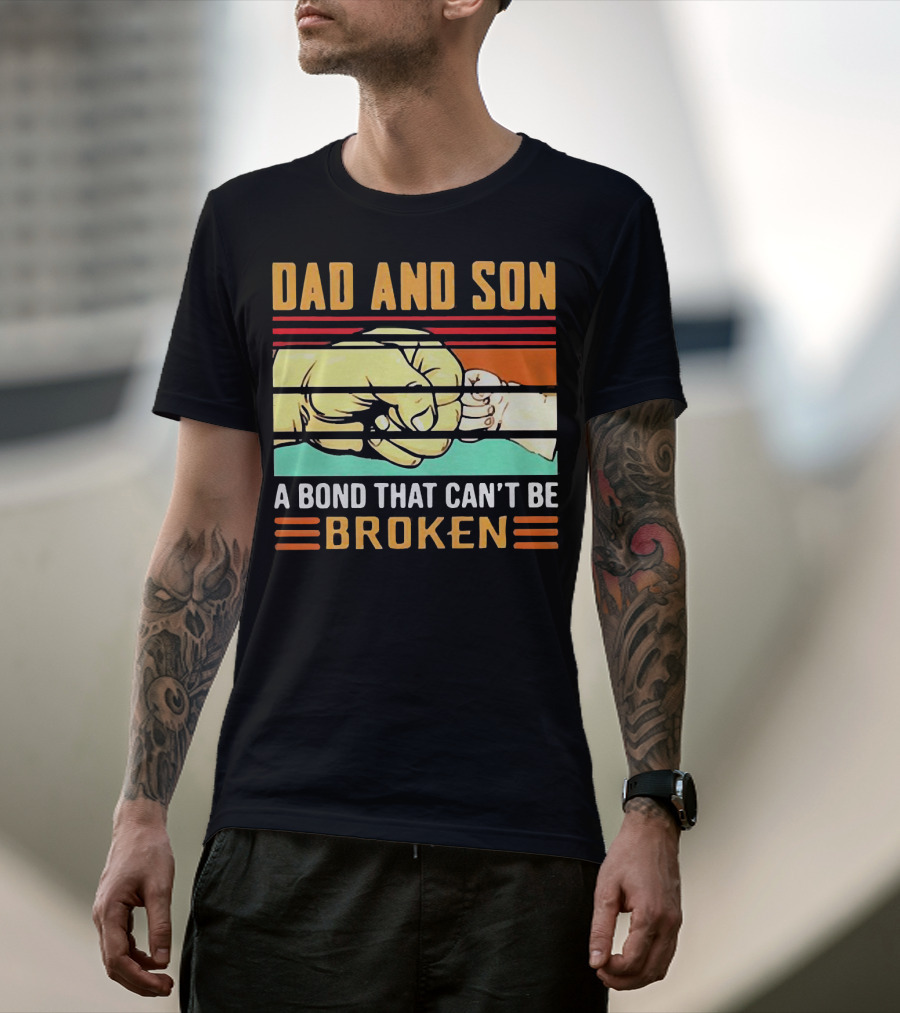 Dad And Son A Bond That Can't Be Broken Fist Bump Retro Stripes T-Shirt