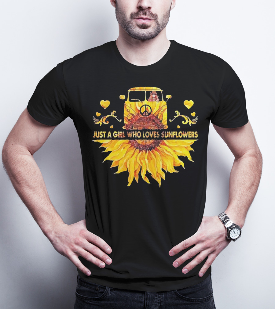 Just A Girl Who Loves Sunflowers Hippie Peace Car T-Shirt