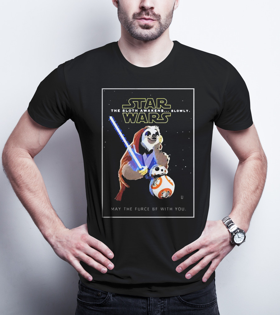 Star Wars The Sloth Awakens Slowly May The Furce Be With You T-Shirt