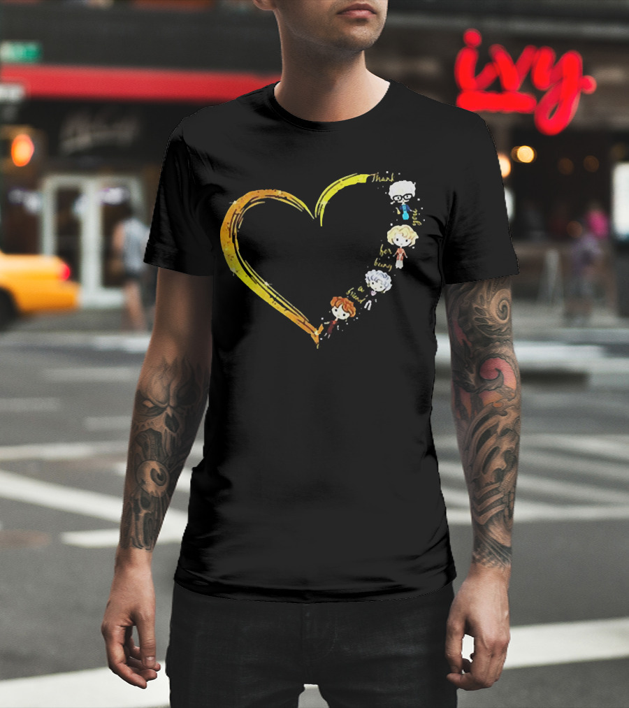 Thank You For Being A Friend Heart The Golden Girls Characters T-Shirt