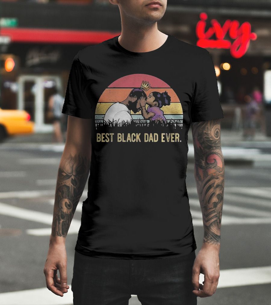 Best Black Dad Ever Vintage Sunset Father And Daughter T-Shirt