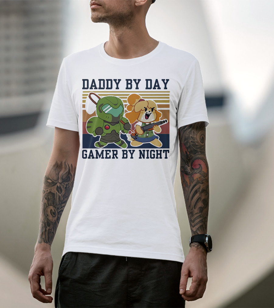 Daddy By Day Gamer By Night Doomguy Isabelle Crossover T-Shirt
