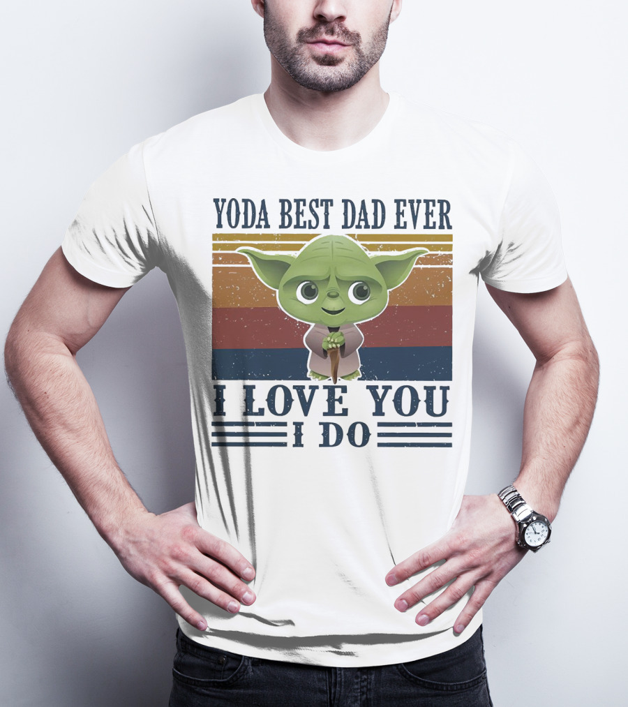 Yoda Best Dad Ever I Love You I Do Retro Colors T-Shirt