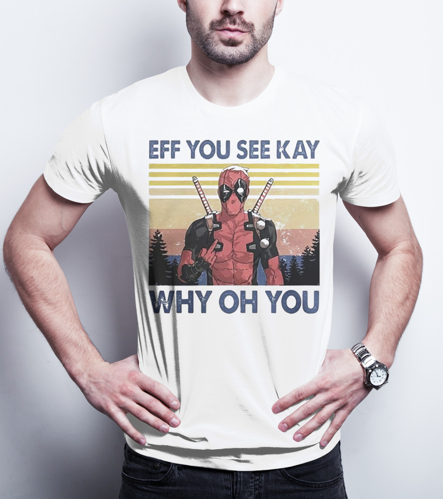 Eff You See Kay Why Oh You Retro Superhero T-Shirt
