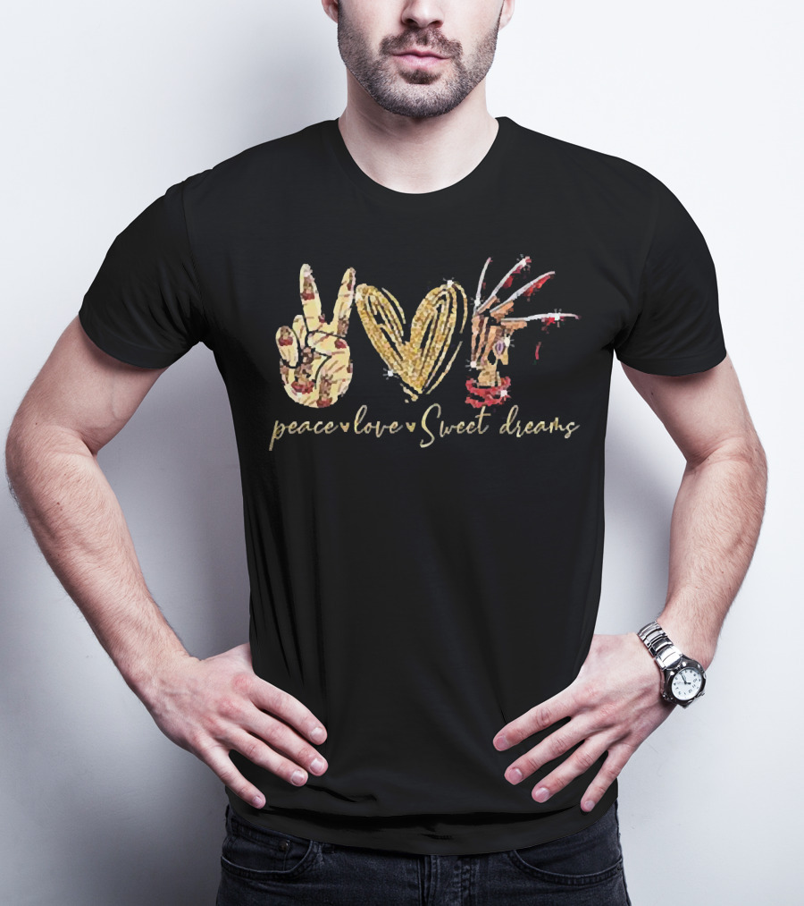 Peace Love Sweet Dreams Freddy Krueger Claw T-Shirt