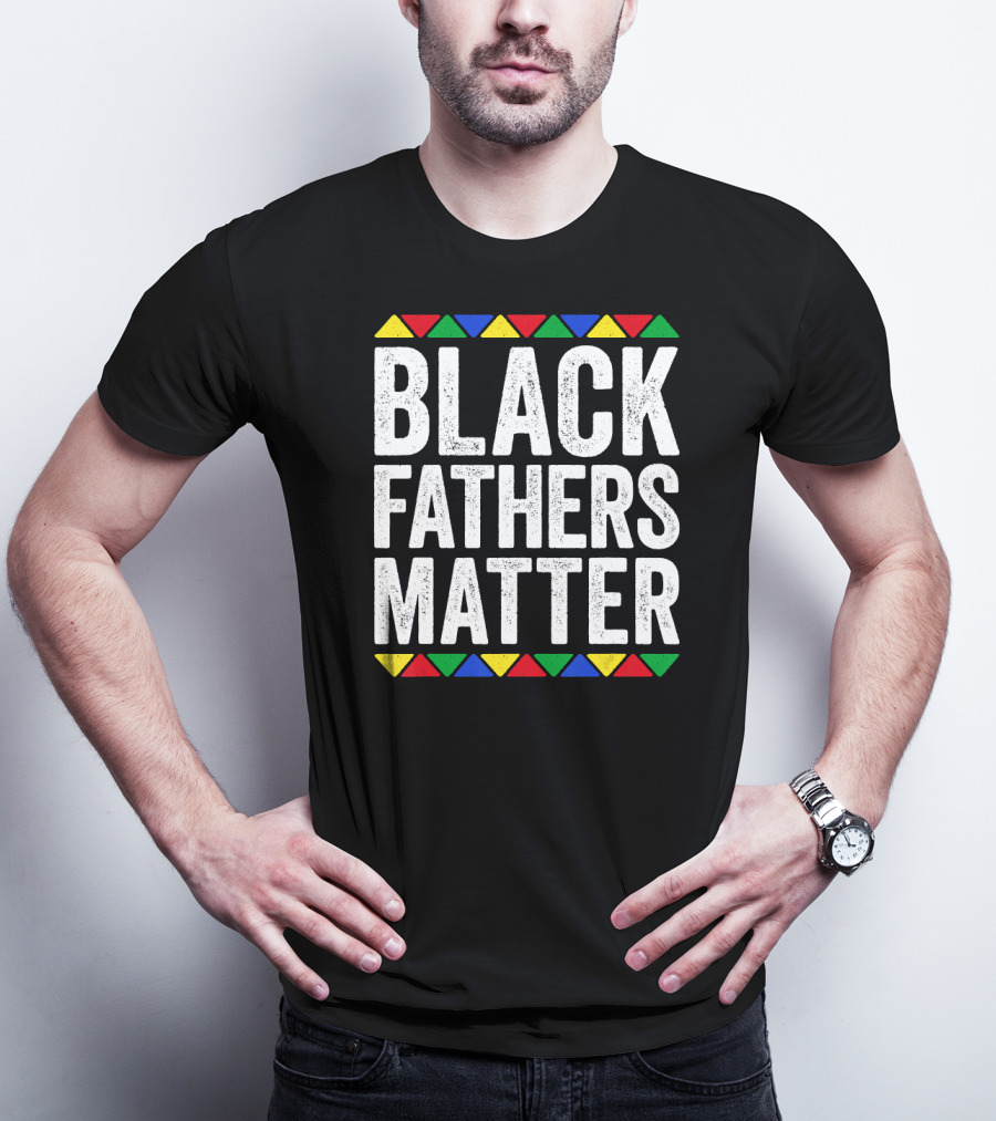 Black Fathers Matter Black Pride Triangular Pattern African Colors T-Shirt