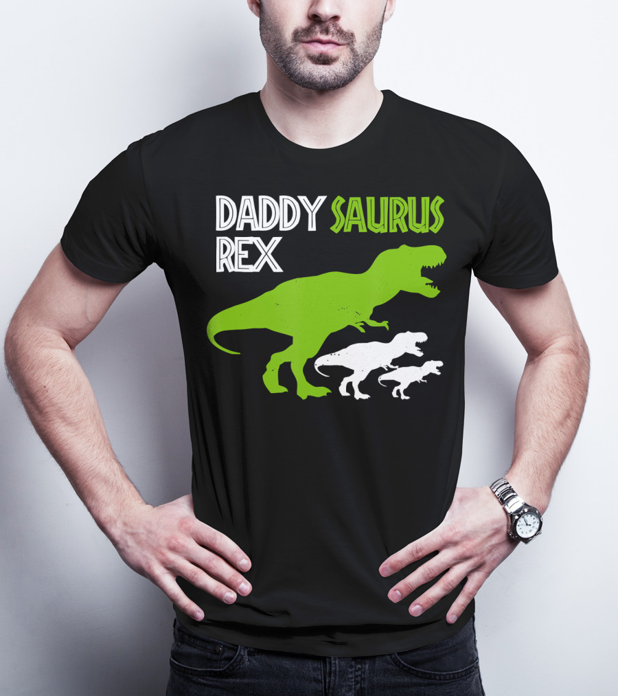 Daddysaurus Rex Funny Father's Day Dinosaur T-Shirt
