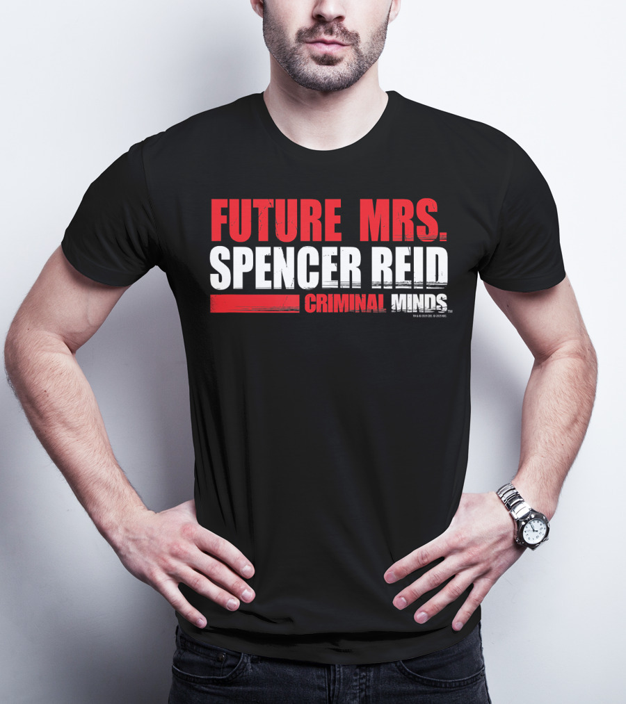 Future Mrs. Spencer Reid Criminal Minds T-Shirt