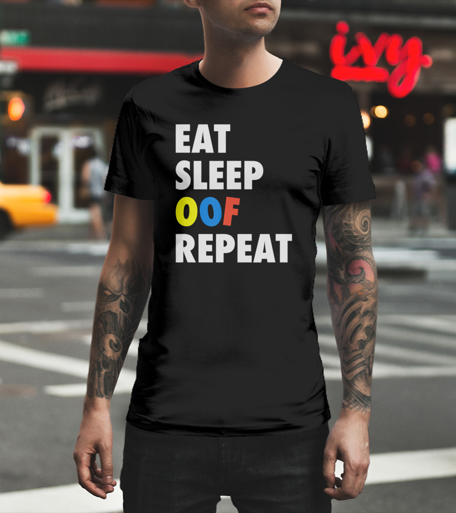 Eat Sleep OOF Repeat Roblox Meme Gamer T-Shirt