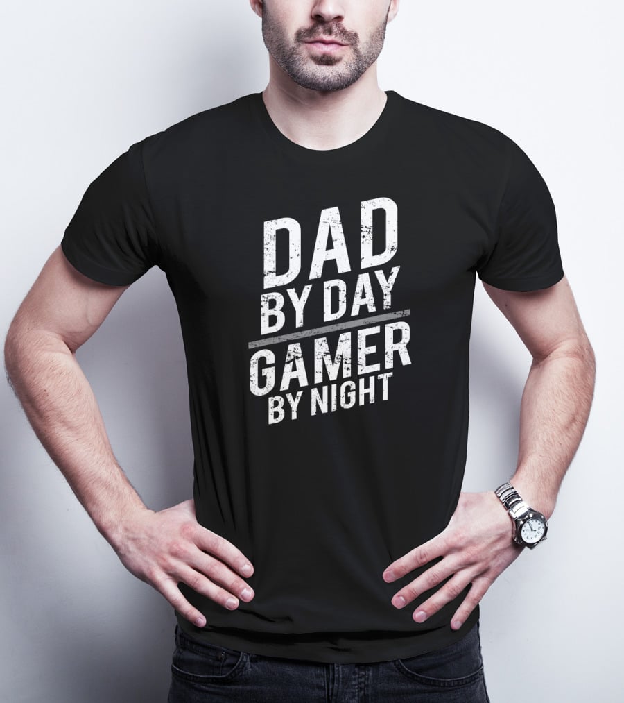 Dad By Day Gamer By Night Funny Gamer Dad T-Shirt