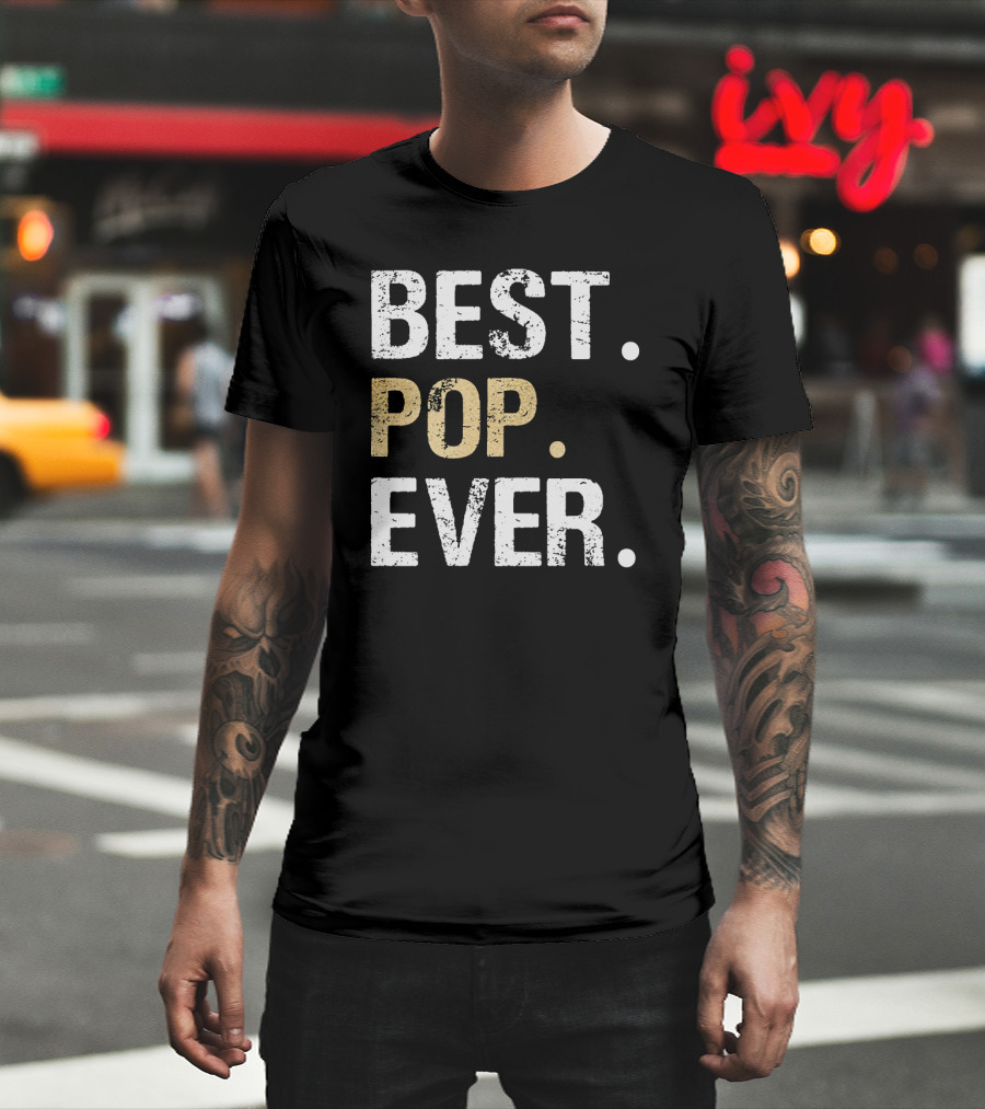 Mens Granddaughter Grandson Grandkids Best Pop Ever T-Shirt
