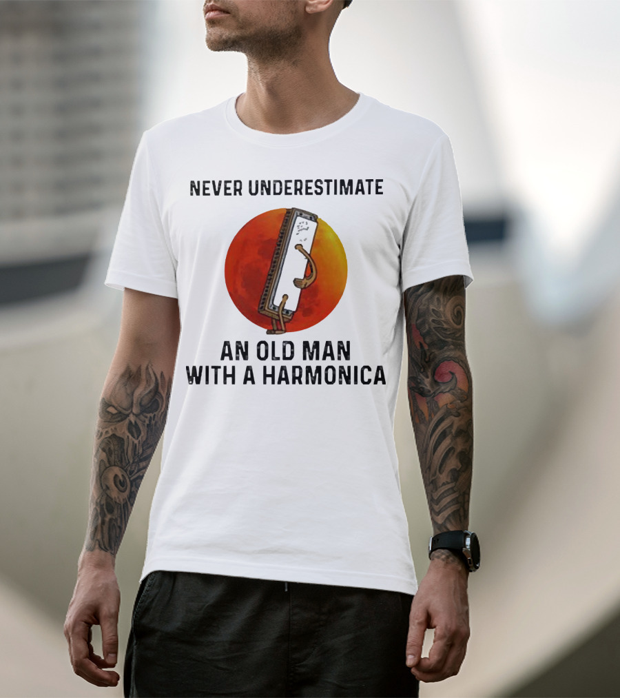 Never Underestimate An Old Man With A Harmonica Sunset Background T-Shirt