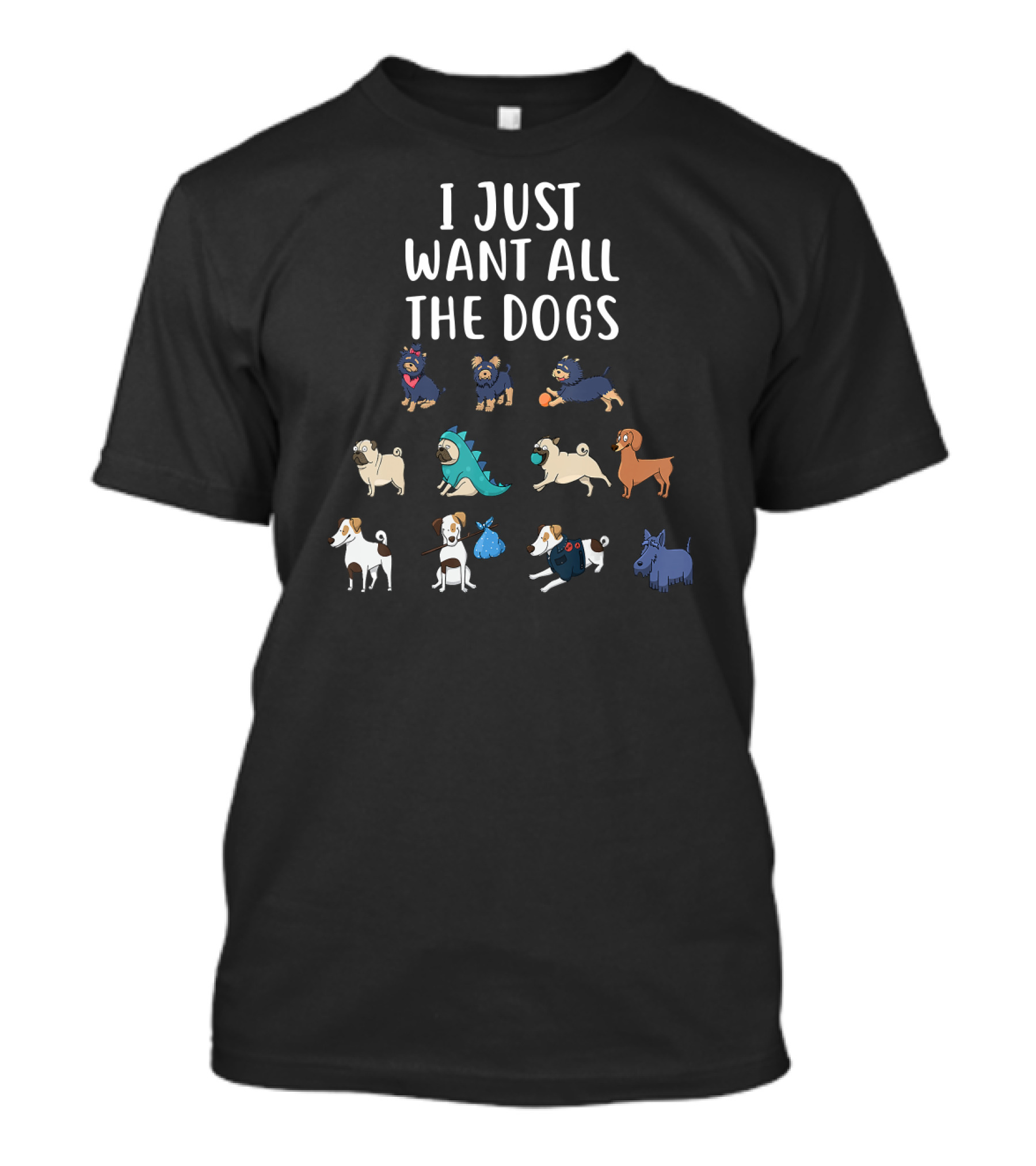 I Just Want All The Dogs Cute Fantasy Costumes Variety T-Shirt