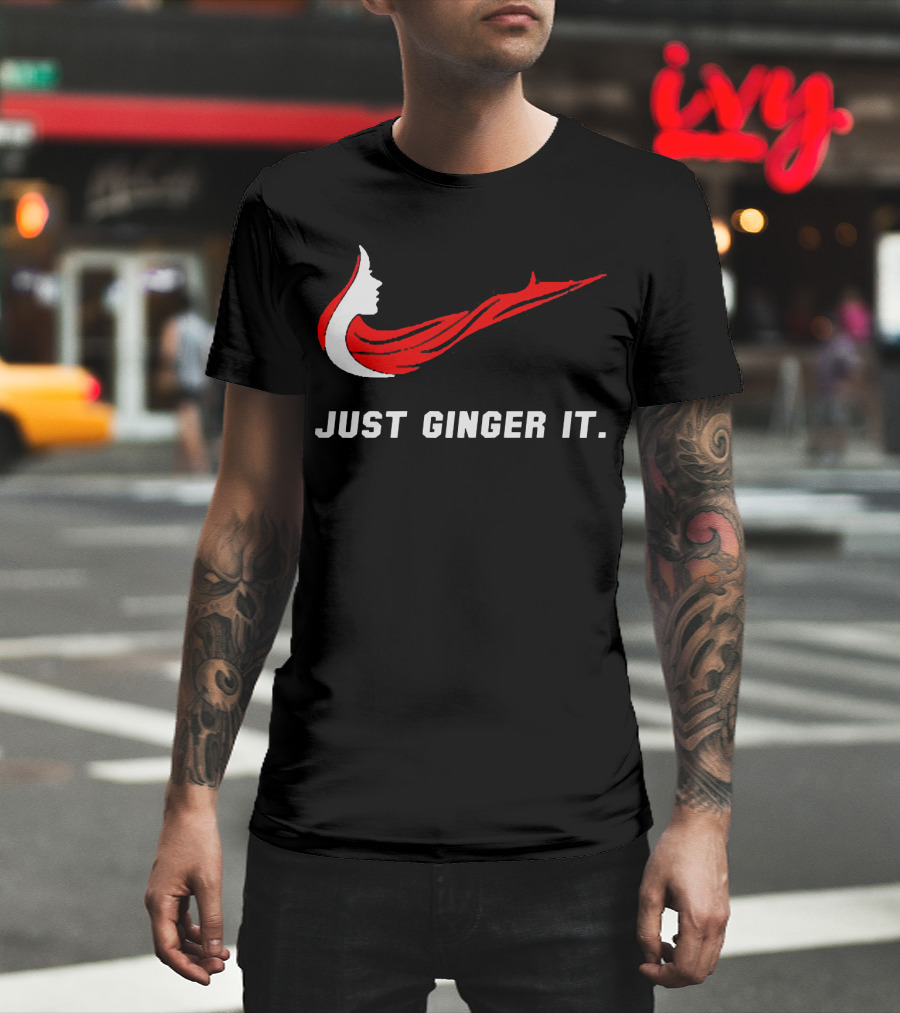 Just Ginger It Parody Swoosh Red Hair T-Shirt