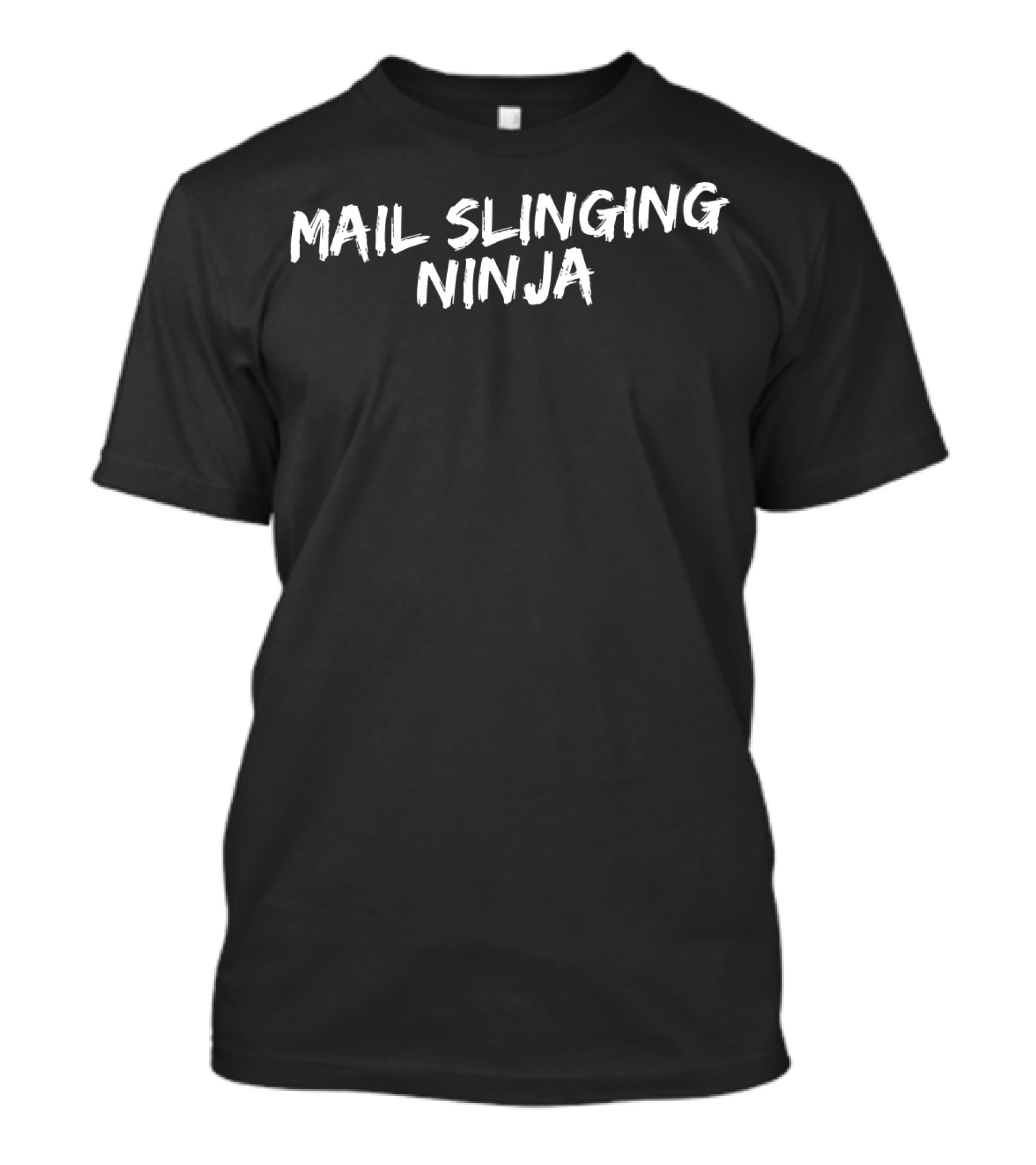 Mail Slinging Ninja Postal Service Delivery Humor T-Shirt