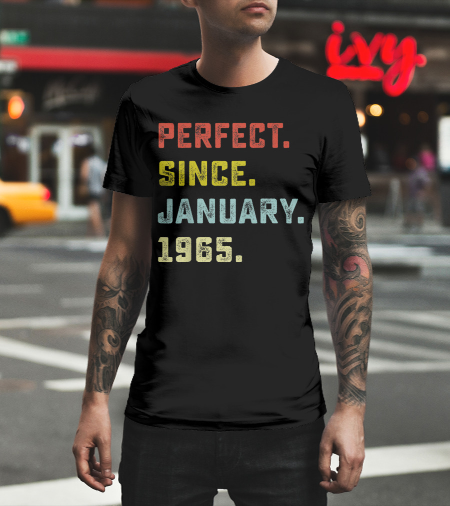 Perfect Since January 1965 T-Shirt