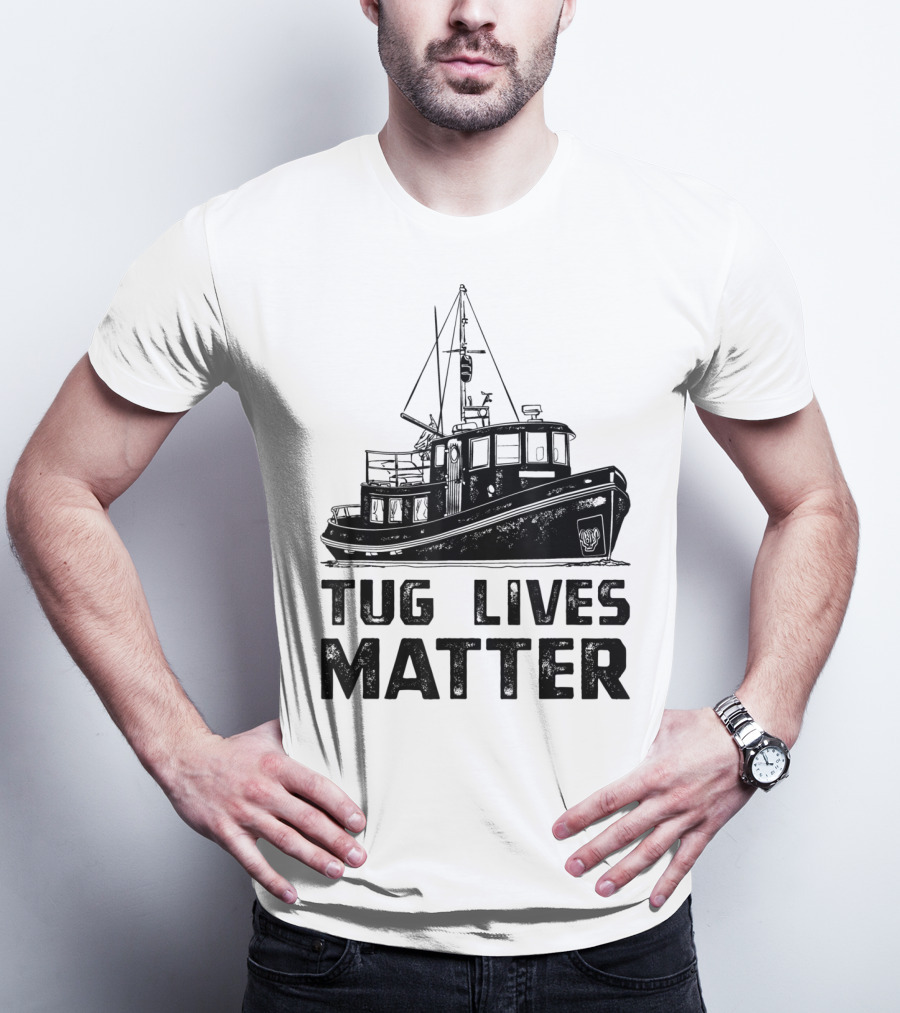 Tugboat Tug Lives Matter Boat T-Shirt