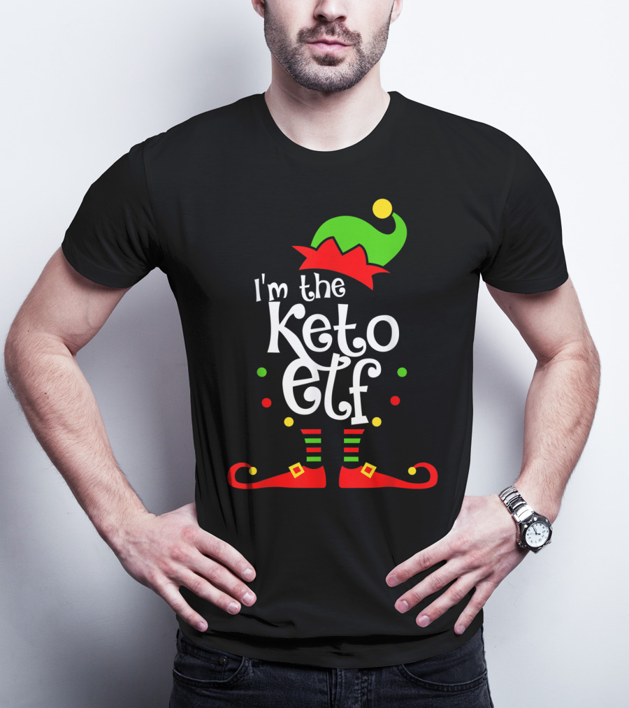 I'm The Keto Elf With Xmas Elf Hat And Shoes T-Shirt