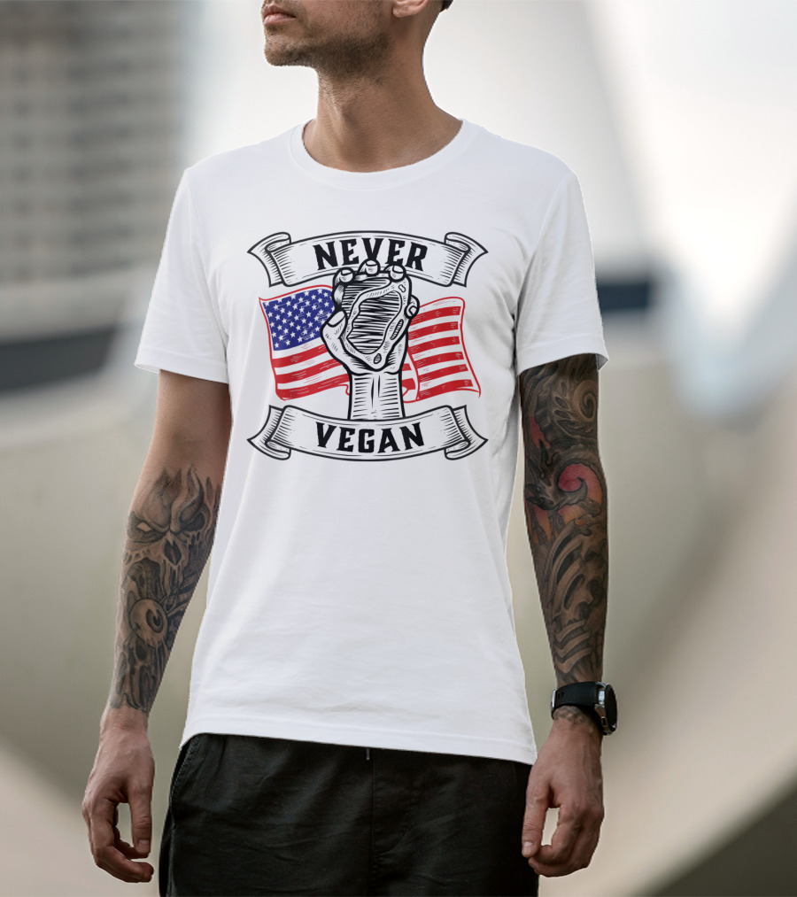 Never Vegan Carnivore Diet Power With American Flag Fist T-Shirt