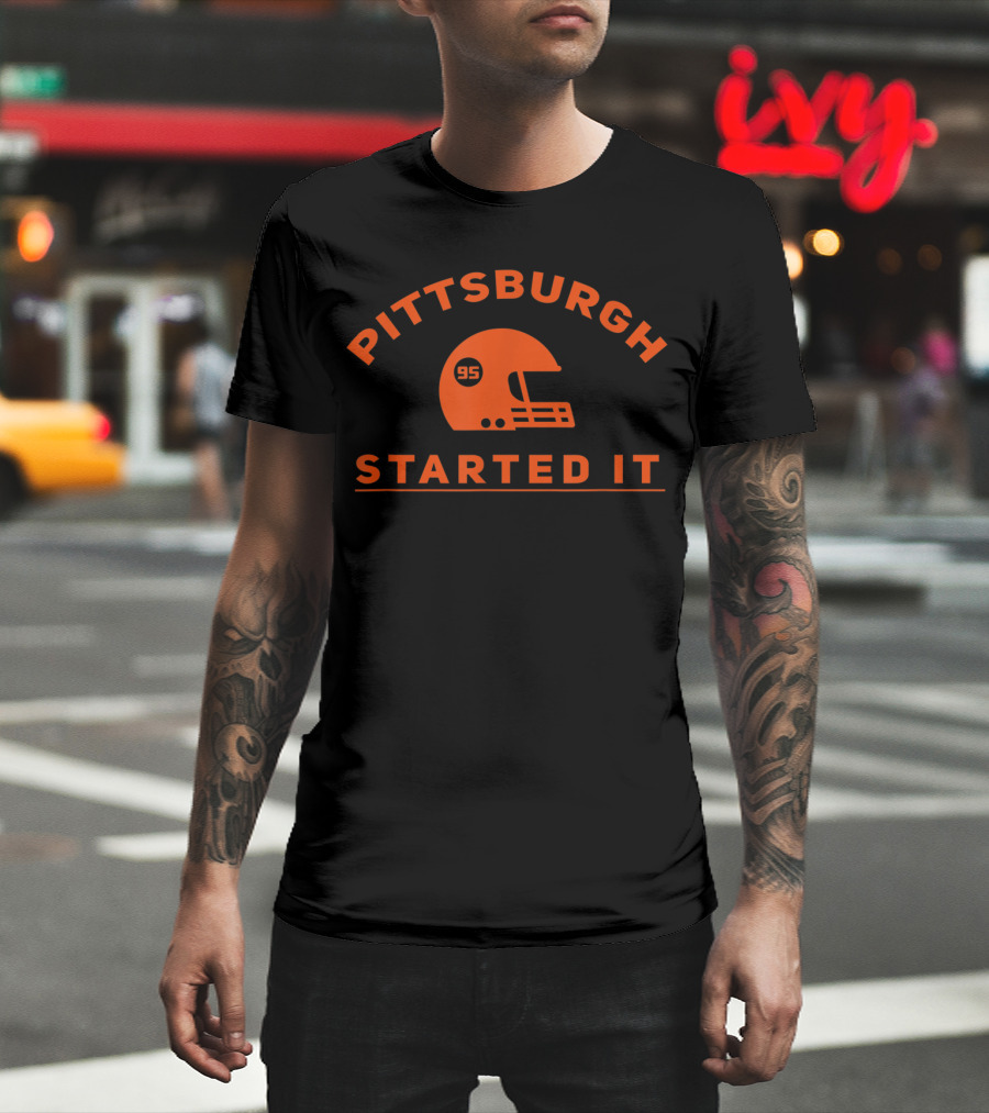 Pittsburgh Started It Helmet 95 T-Shirt