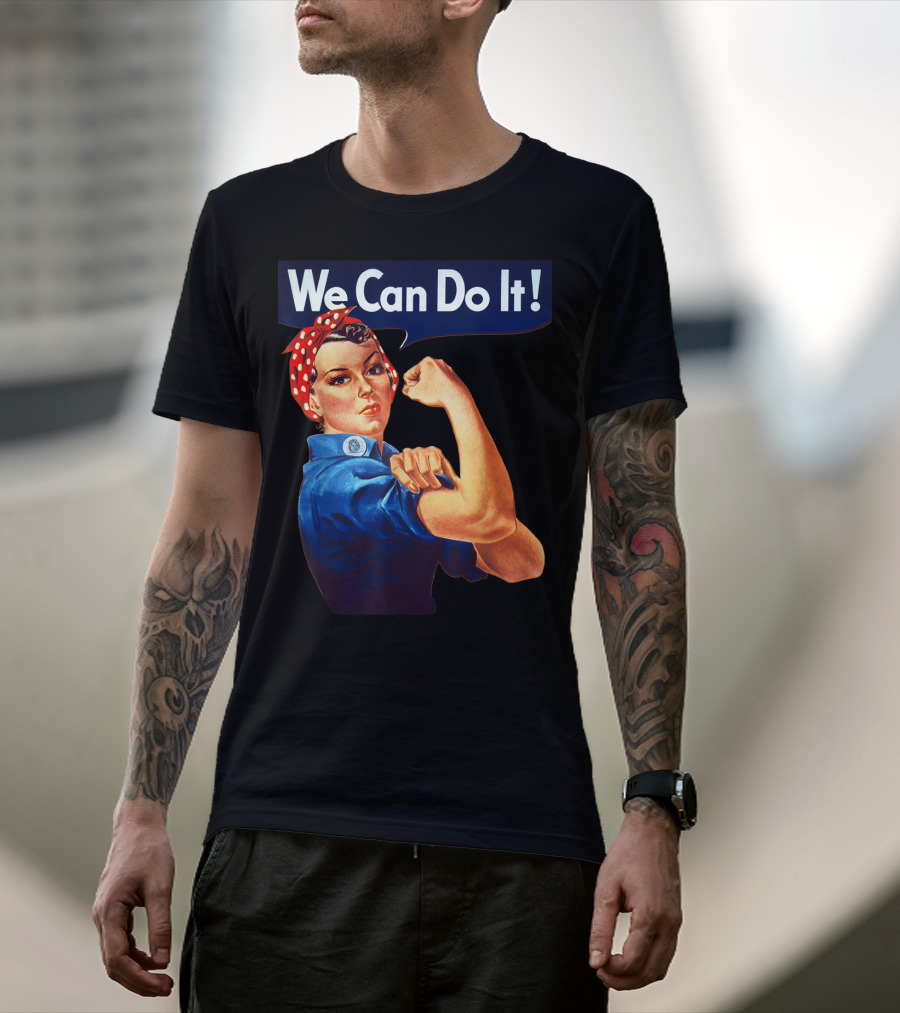 We Can Do It Rosie The Riveter Feminist T-Shirt