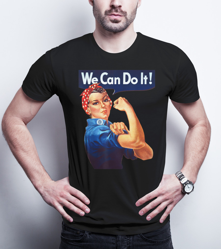 We Can Do It Rosie The Riveter Feminist T-Shirt