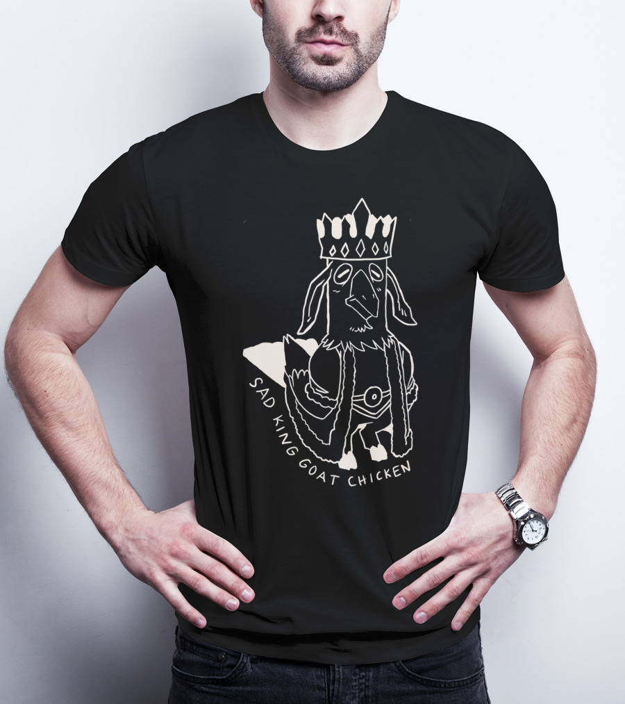 Sad King Goat Chicken Crowned Royalty T-Shirt