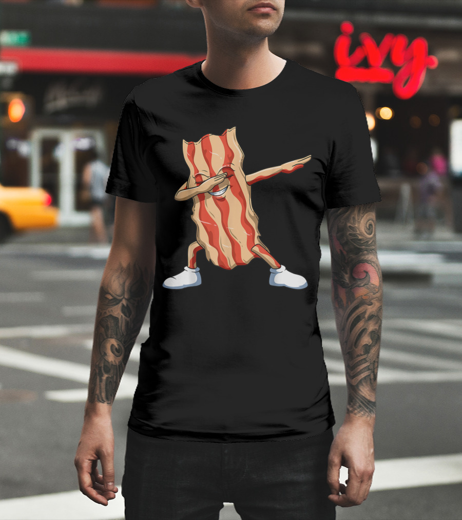 Dabbing Bacon Dab For Bacon Lovers T-Shirt