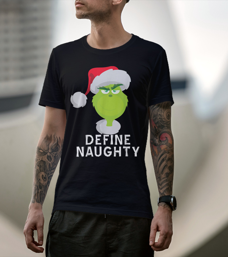 DrSeuss TheGrinch Define Naughty Santa Hat Christmas T-Shirt