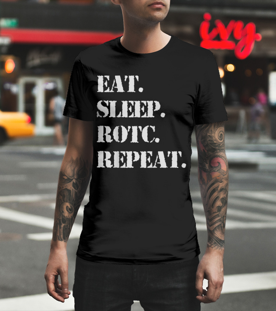 Eat Sleep ROTC Repeat Lifestyle Cycle T-Shirt
