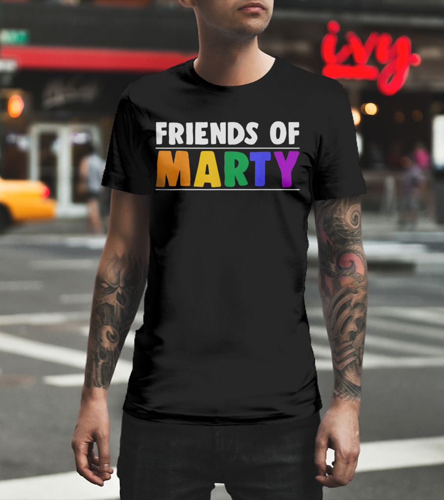 Friends Of Marty Rainbow Color T-Shirt