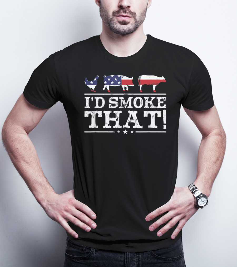 I'd Smoke That BBQ Pig Chicken Cow American Flag Pitmaster Grill T-Shirt