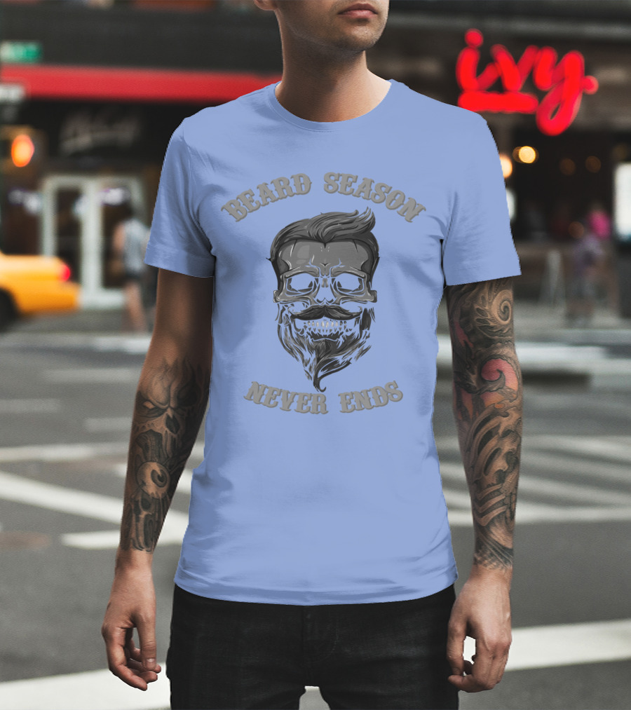 Beard Season Never Ends Skull With Mustache And Hair T-Shirt