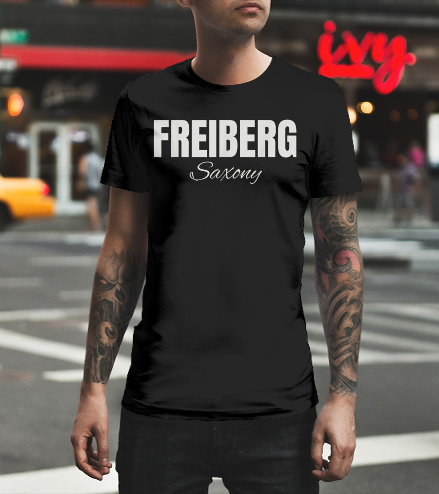 Freiberg Saxony Deutschland T-Shirt