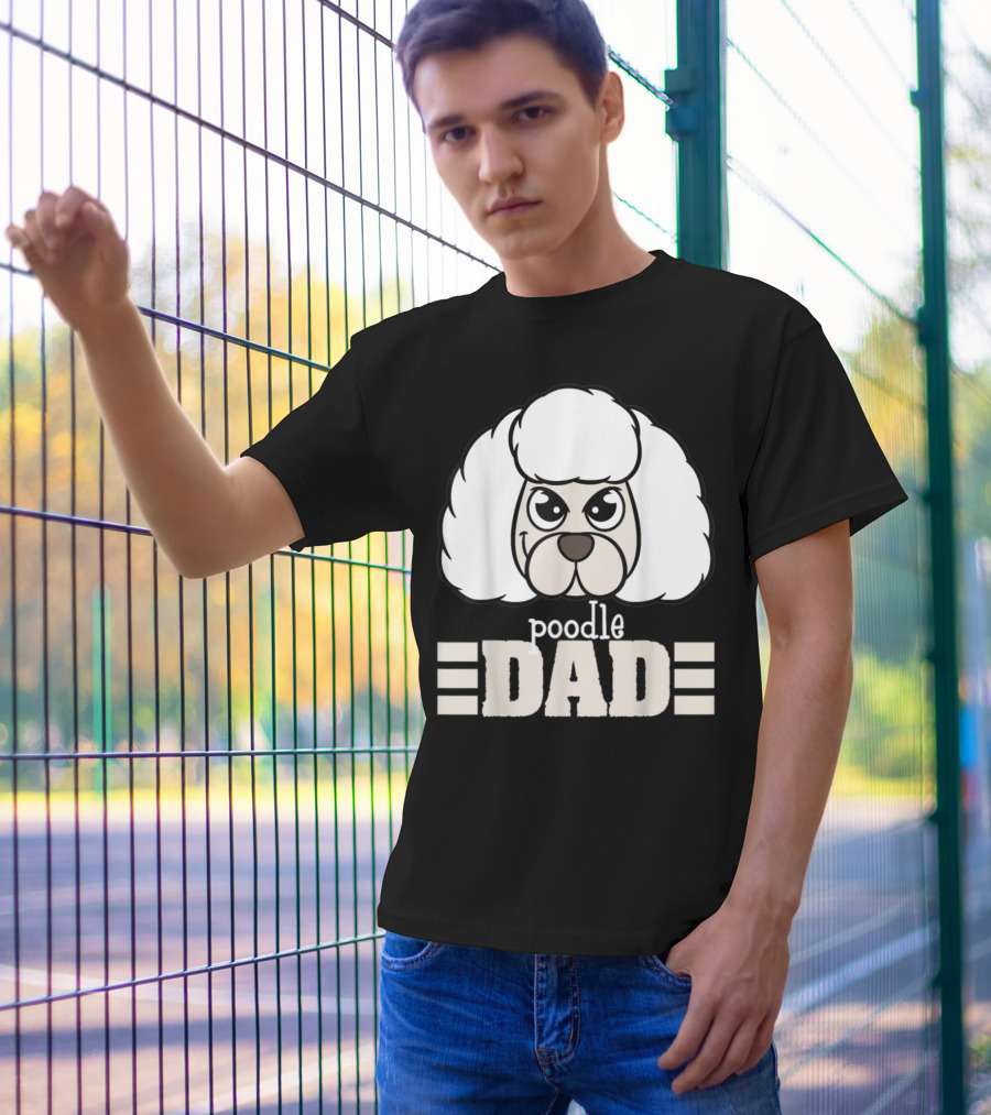 Poodle Dad Face Graphic With Text T-Shirt
