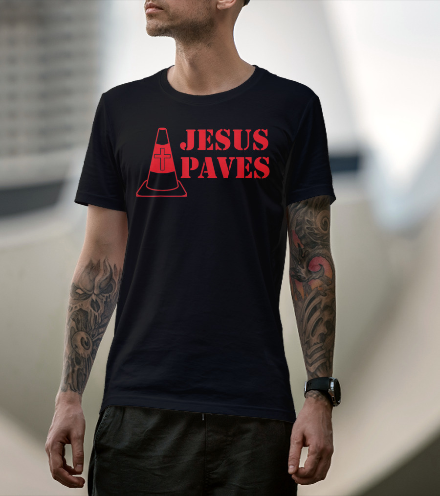 Jesus Paves Cross Traffic Cone Design For Holy Days T-Shirt