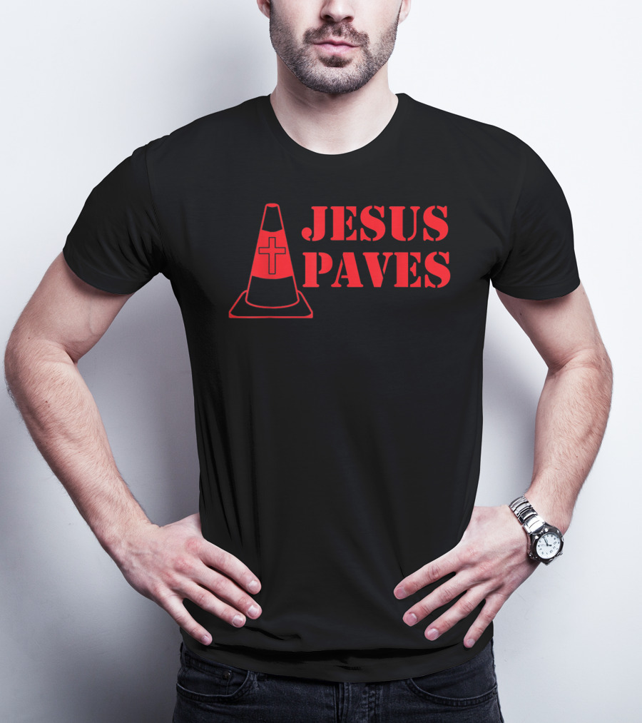 Jesus Paves Cross Traffic Cone Design For Holy Days T-Shirt