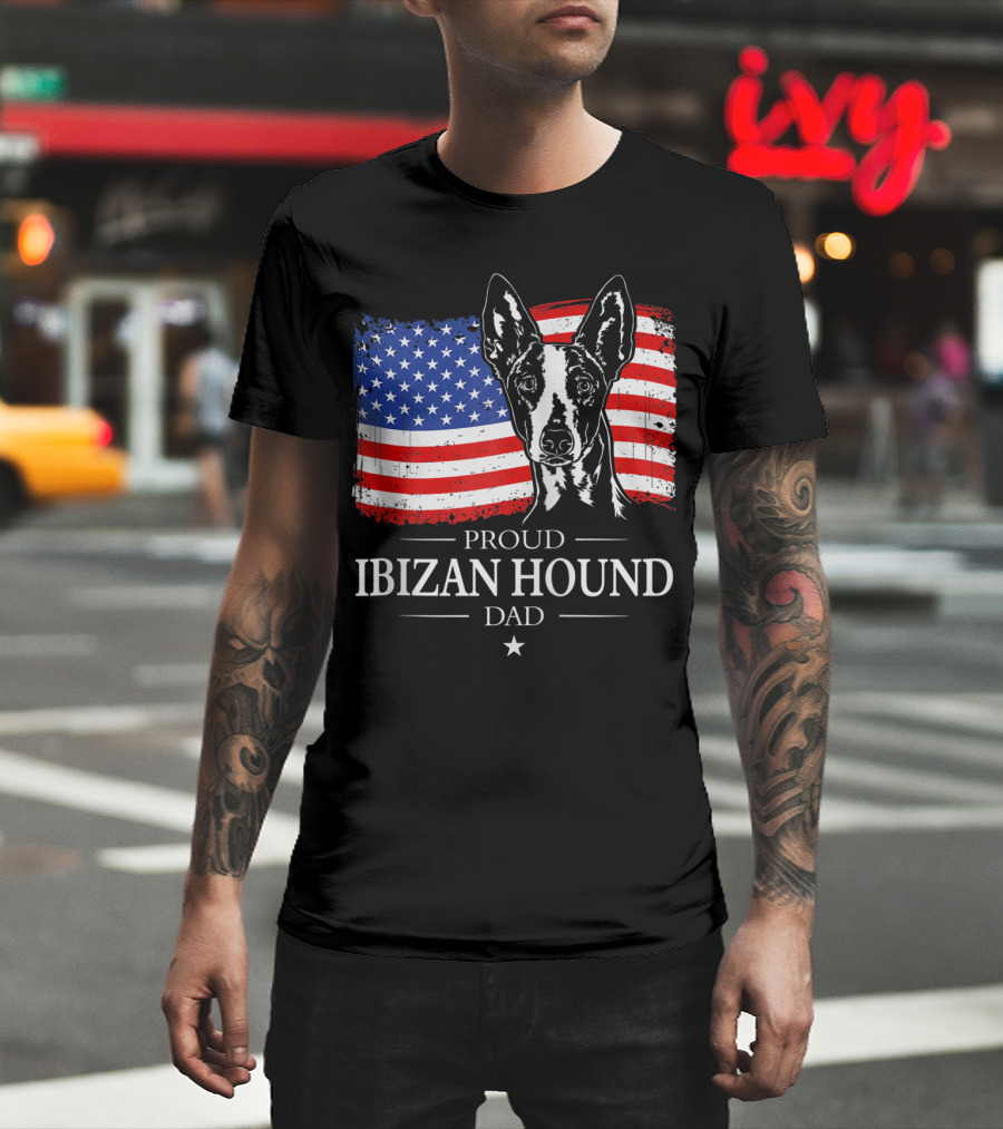 Proud Ibizan Hound Dad American Flag T-Shirt